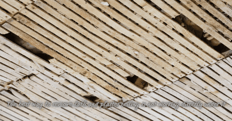 Working with plaster and lathe walls and ceilings ...