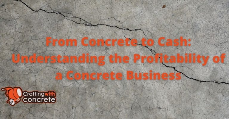 From Concrete to Cash: Understanding the Profitability of a Concrete ...
