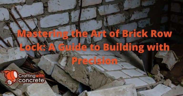 Mastering the Art of Brick Row Lock: A Guide to Building with Precision ...