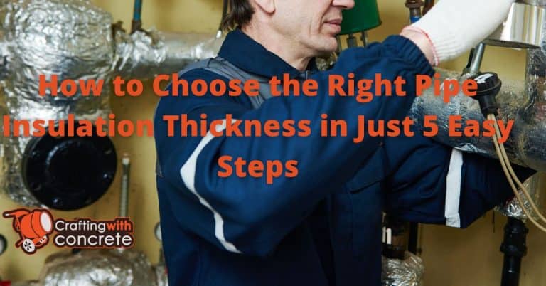 How to Choose the Right Pipe Insulation Thickness in Just 5 Easy Steps ...