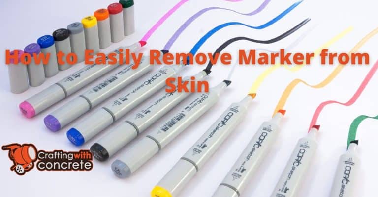 Removing Marker from Skin: Fast and Safe Methods - craftingwithconcrete.com