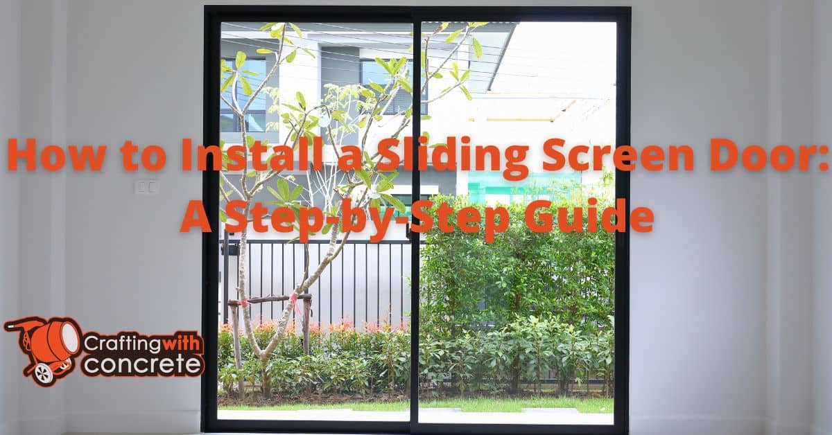 How to Install a Sliding Screen Door: A Step-by-Step Guide ...
