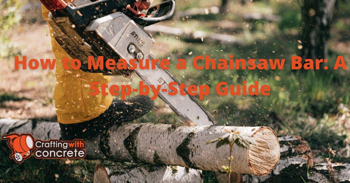 Measuring a Chainsaw Bar: Precise Steps for Accurate Sizing ...