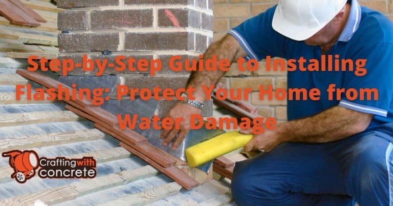 Flashing Installation Guide: Shield Your Home - craftingwithconcrete.com