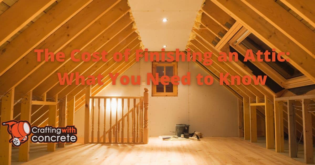 Attic Renovation Costs: Essential Planning Guide - craftingwithconcrete.com
