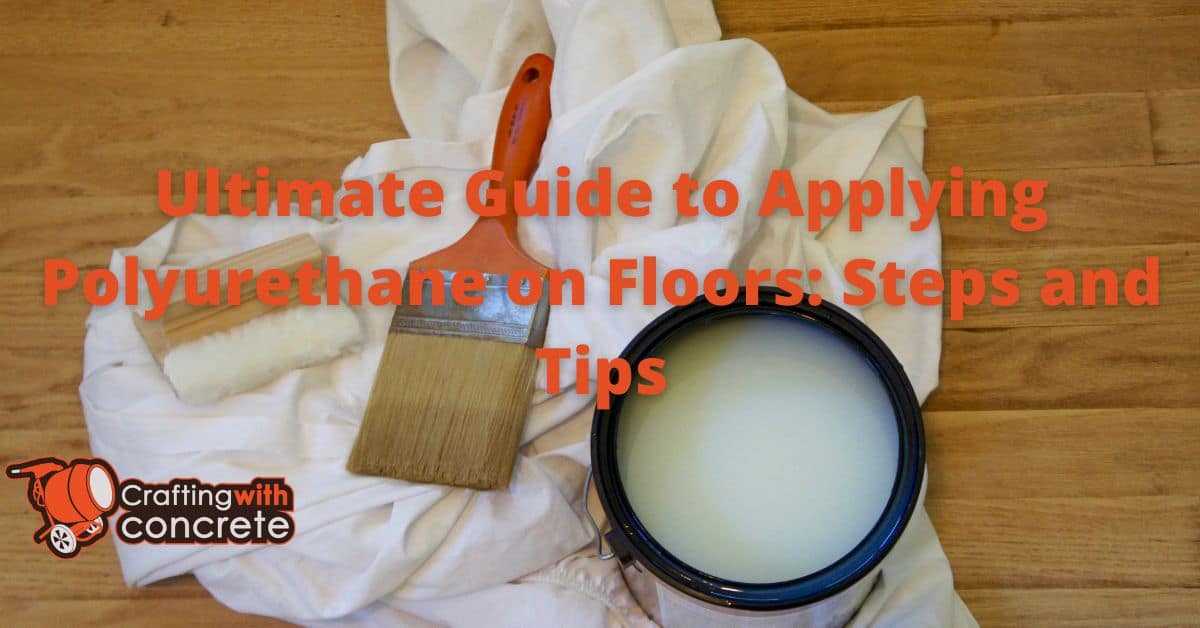 Ultimate Polyurethane Floor Application Guide & Tips ...
