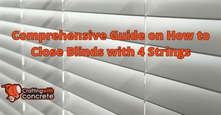 How to close blinds with 4 strings - craftingwithconcrete.com