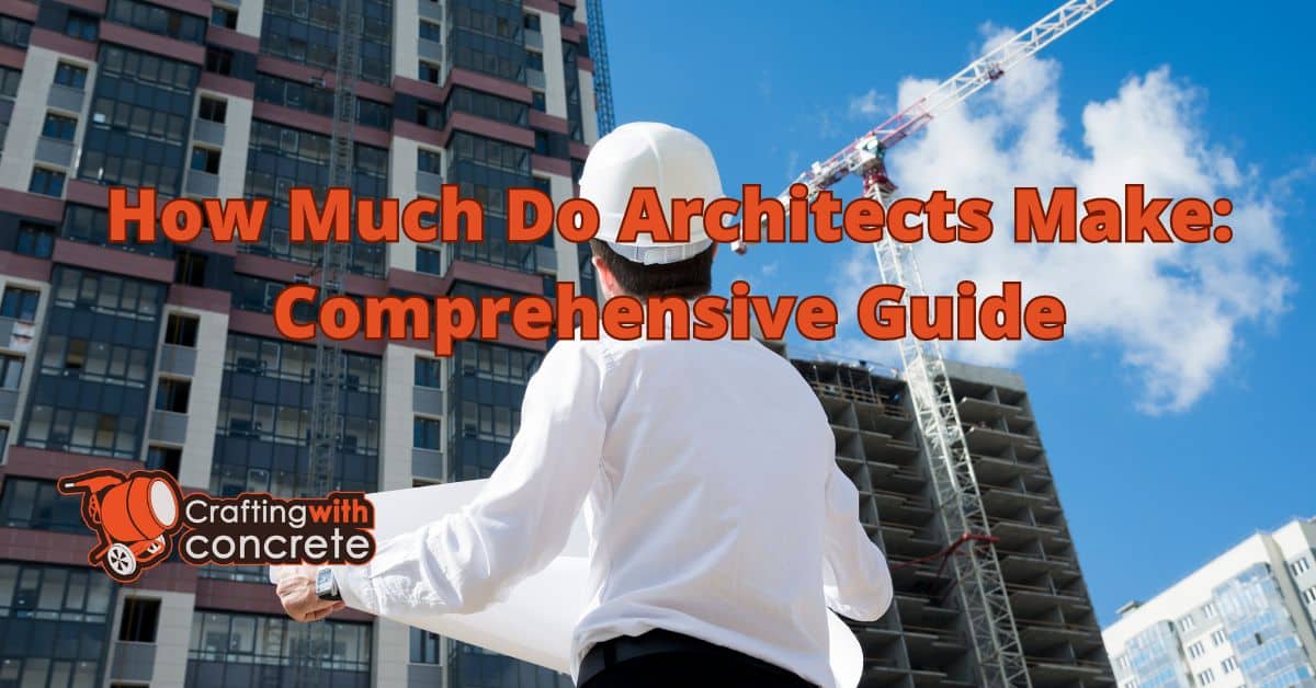 How much do architects make - craftingwithconcrete.com