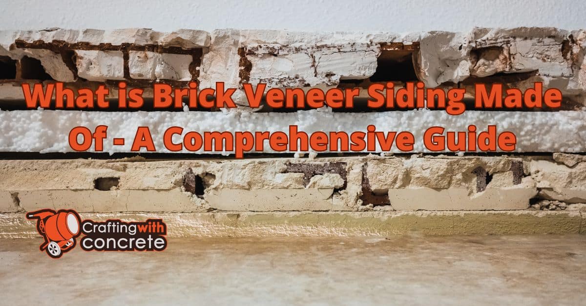 What is brick veneer siding made of - craftingwithconcrete.com