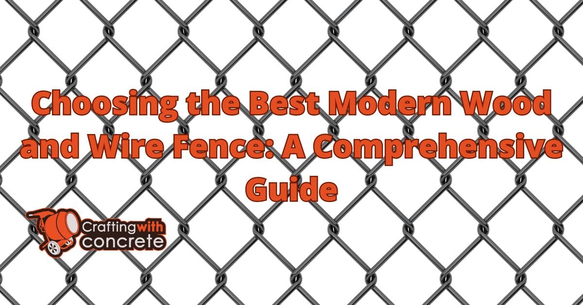 Modern wood and wire fence - craftingwithconcrete.com