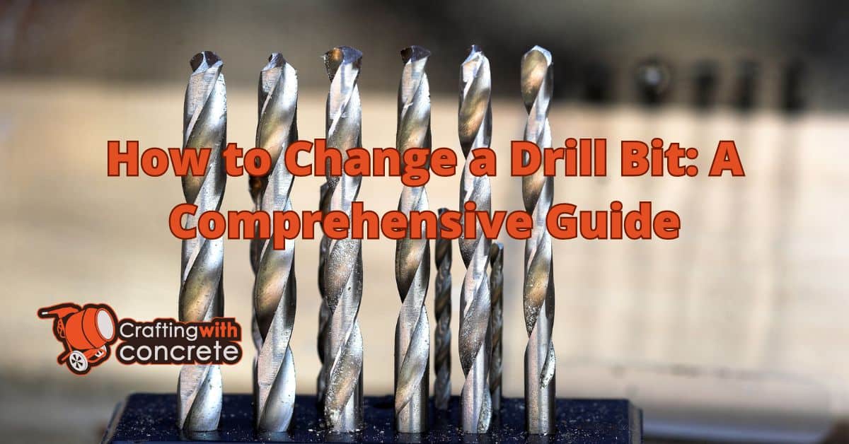 How to change a drill bit - craftingwithconcrete.com