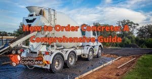 How to order concrete - craftingwithconcrete.com