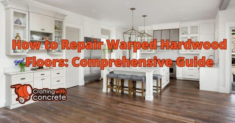 How to repair warped hardwood floors - craftingwithconcrete.com