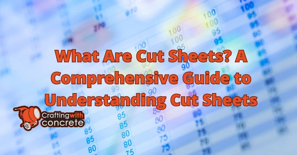 What are cut sheets - craftingwithconcrete.com