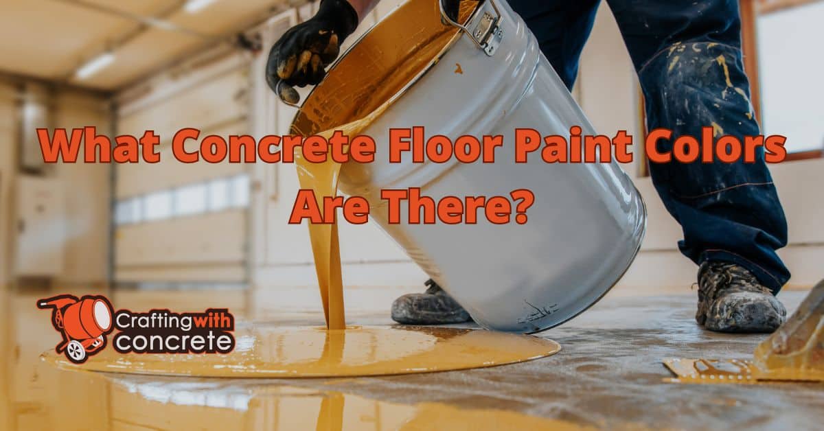 What concrete floor paint colors are there - craftingwithconcrete.com