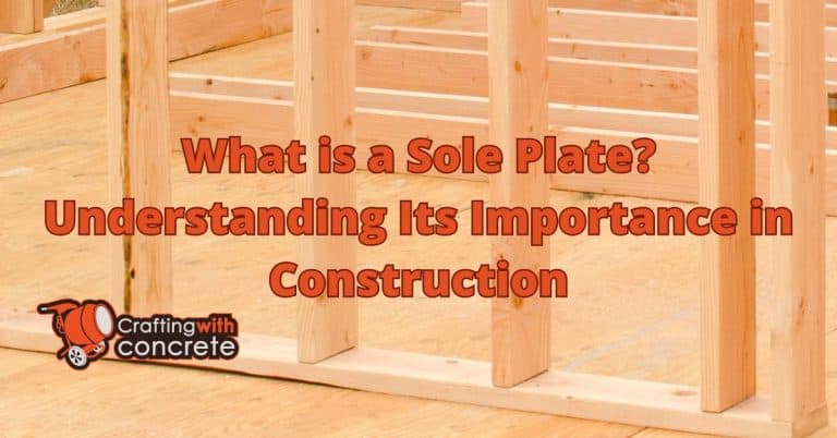 What is a sole plate - craftingwithconcrete.com