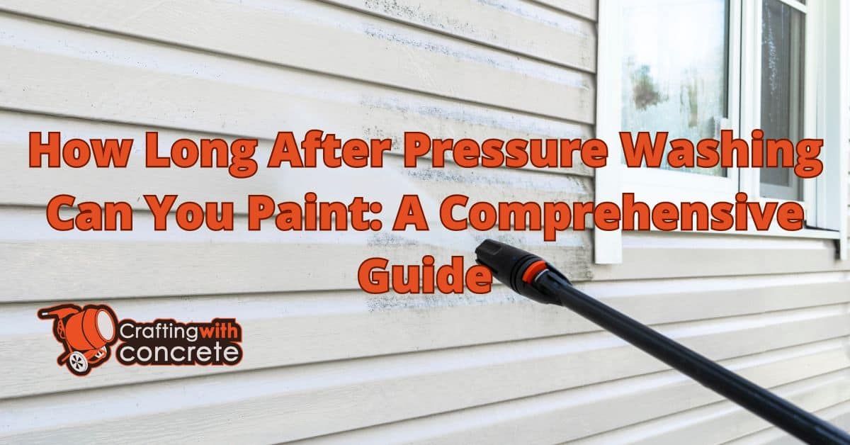 When to Paint After Pressure Washing: Essential Guide ...