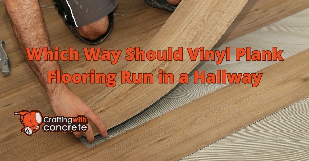 Best Direction for Vinyl Plank Flooring in Hallways ...