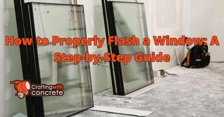 Flash a Window: Step-by-Step Guide & Tips - craftingwithconcrete.com