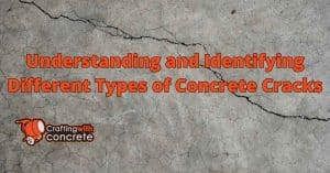 Understanding Different Types of Concrete Cracks - craftingwithconcrete.com