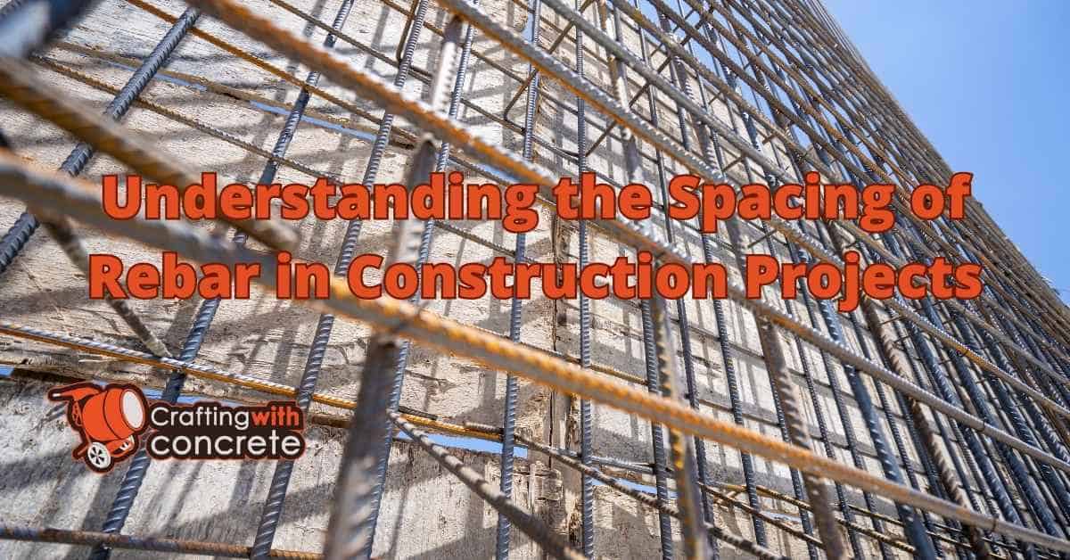 Optimal Spacing of Rebar for Stronger Structures - craftingwithconcrete.com