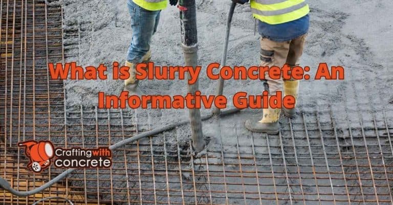 Understanding Slurry Concrete: A Quick Guide - craftingwithconcrete.com