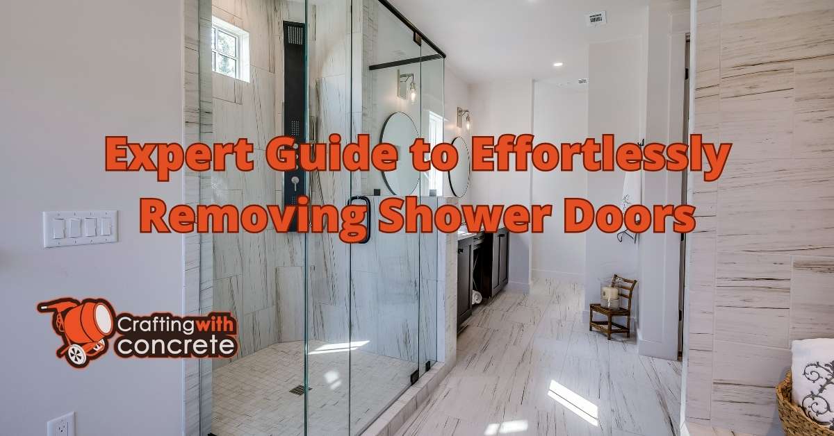 Remove Shower Doors Easily: Step-by-Step Guide - craftingwithconcrete.com