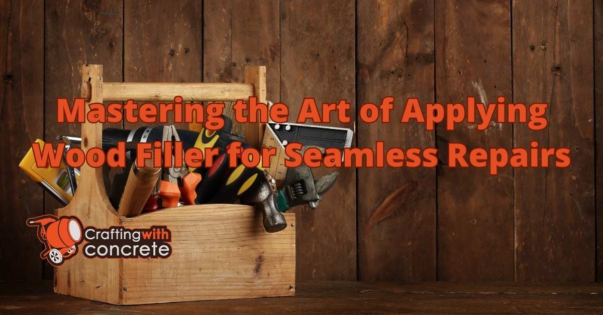 Learn How to Apply Wood Filler - Expert Guide - craftingwithconcrete.com