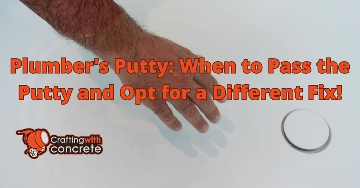 Avoid Mistakes: When Not To Use Plumber’s Putty | Expert Tips ...