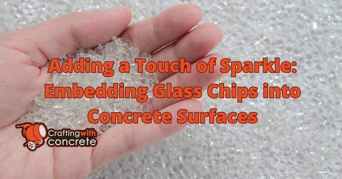 Embed Glass Chips for Sparkling Concrete Surfaces ...