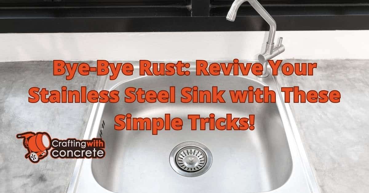 Quick Guide: Removing Rust from Stainless Steel Sinks ...