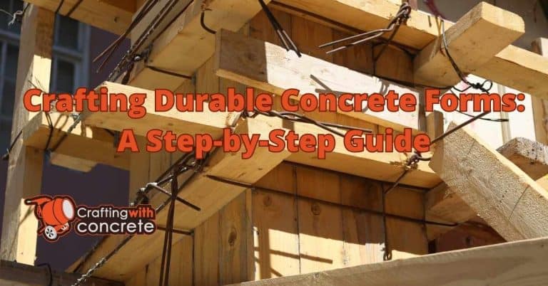 Build Concrete Forms: Step-by-Step Guide - craftingwithconcrete.com
