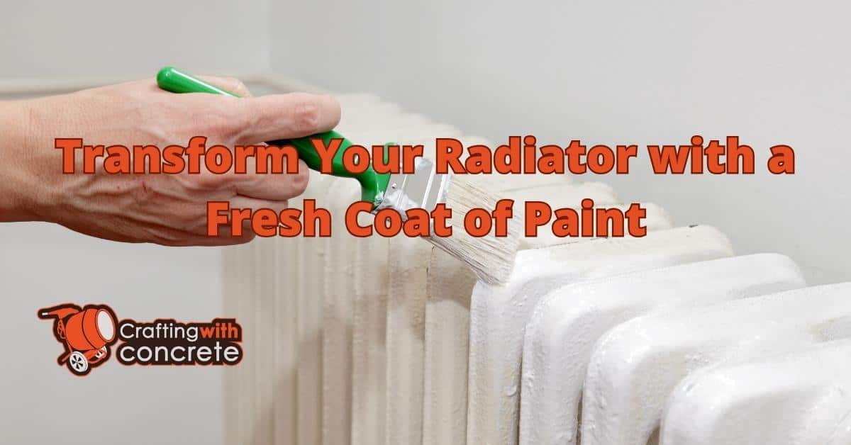 Painting a Radiator: Step-by-Step Guide - craftingwithconcrete.com