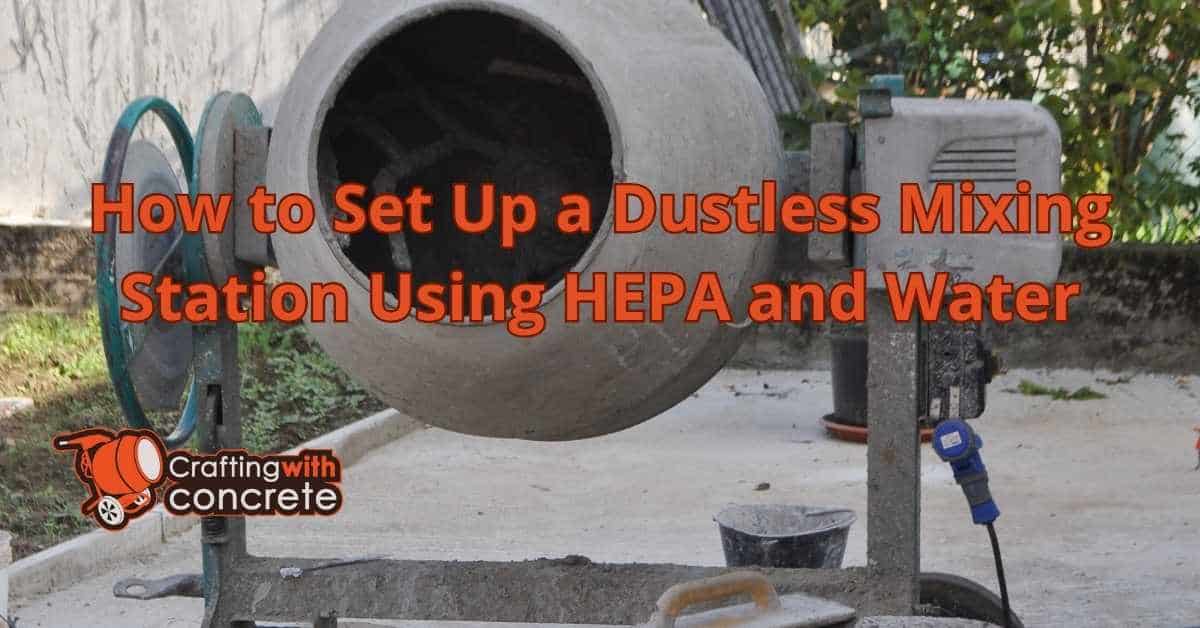 How to set up a dustless mixing station (HEPA + water) – Practical DIY ...
